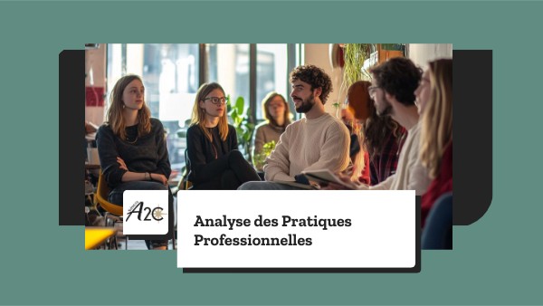 Réseau A2C - Analyse de la Pratique Professionnelle