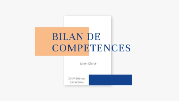 BILAN DE COMPETENCES JULIEN CHIRAT | Genially