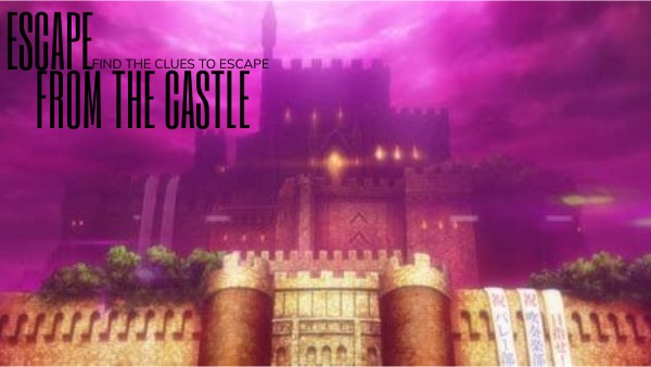 Escape from the castle