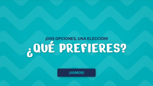 Juego qué prefieres