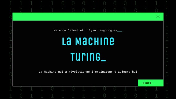 Exposé Machine Turing | Genially