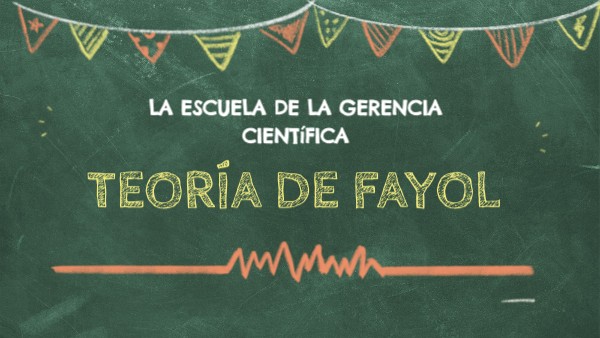 LA ESCUELA DE LA GERENCIA CIENTIFICA TEORÍA DE TAYLOR | Genially