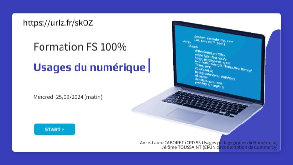 Formation FS 100 % 2024-2025 - Usages du numérique