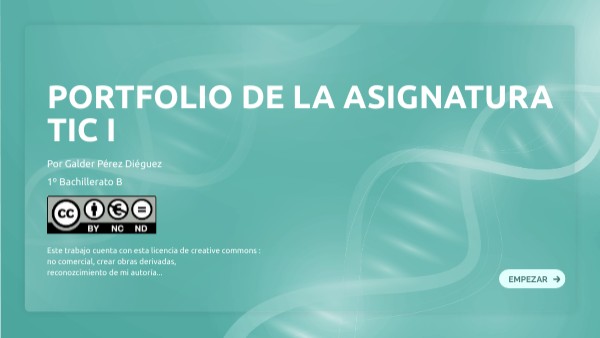 Portfolio De La Asignatura TIC 1_ Galder Pérez | Genially