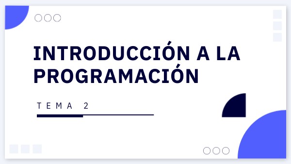 Tema 1: Programación (PIAR II) | Genially