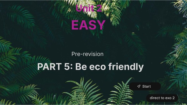 P5: Be eco-friendly | Genially