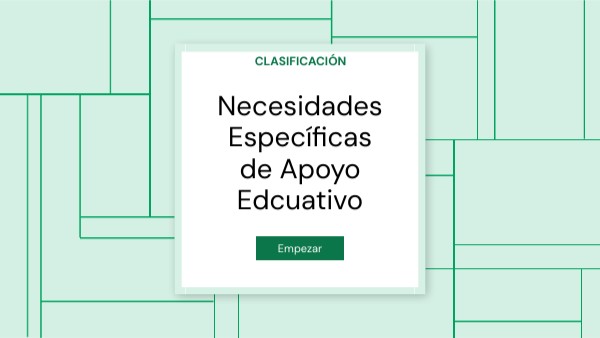 CLASIFICACIÓN NEAE | Genially