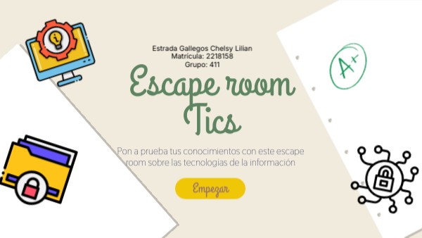 Escape Room Tecnologías de la información | Genially