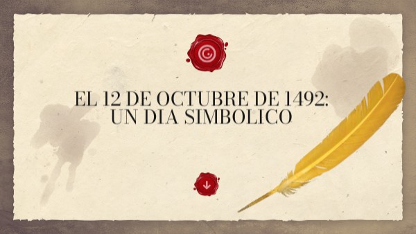 secuencia 2: El 12 de octubre de 1492: un dia simbolico | Genially