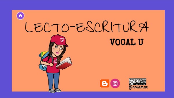 Lecto-escritura "La vocal u" | Genially
