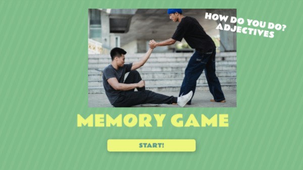 HOW DO YOU DO ? Memory Game