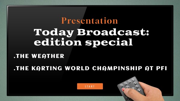 TELEVISION PRESENTATION