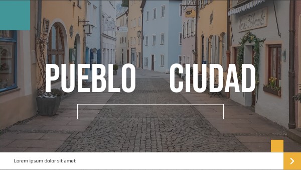 Ciudad y Pueblo