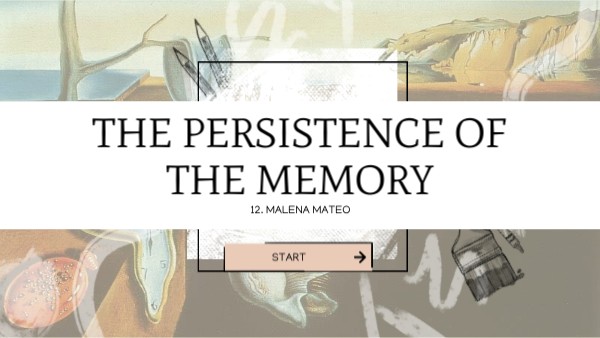 THE PERSISTENCE OF THE MEMORY
