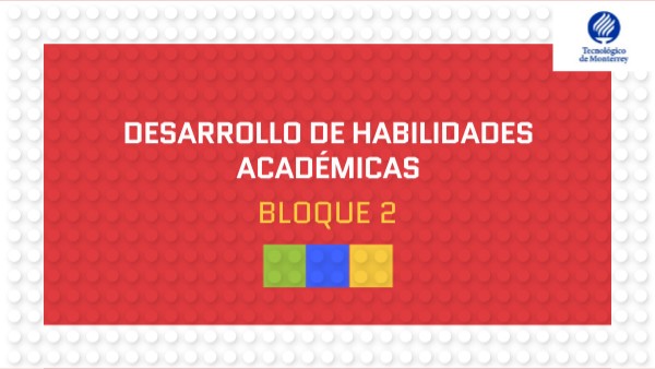 DESARROLLO DE HABILIDADES ACADEMICAS 2