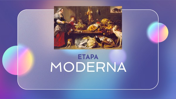 EDAD MODERNA | Genially