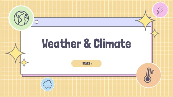 Weather & Climate | Genially