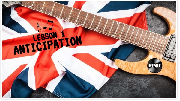 LESSON 1 ANTICIPATION