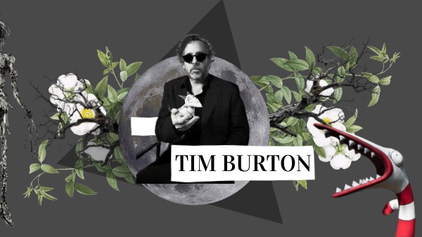 Tim Burton | Genially