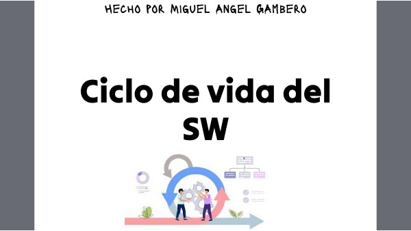 Práctica sobre el ciclo de vida del SW.