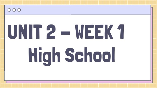 Unit 2 High School
