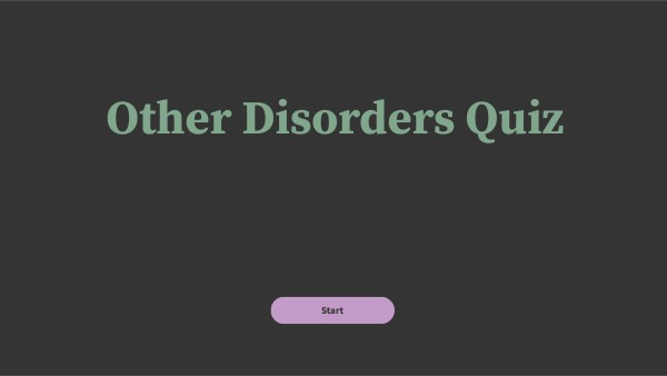 Other Disorders Quiz