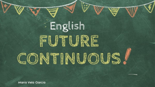 Future Continuous | Genially