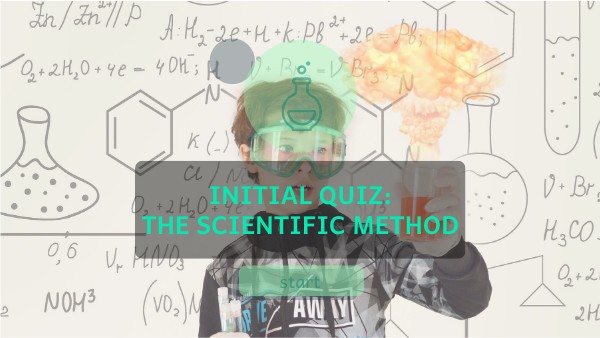 Initial quiz: The scientific method