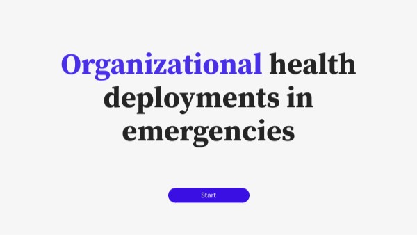 M2 UF1 Organizational health deployments in emergencies | Genially