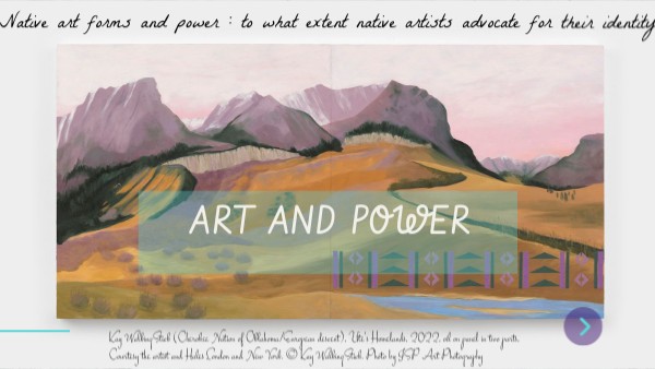 1ère Art and power - native art forms | Genially