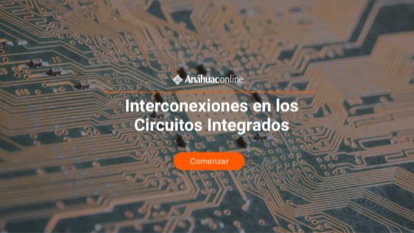 Interconexiones en los Circuitos Integrados | Genially