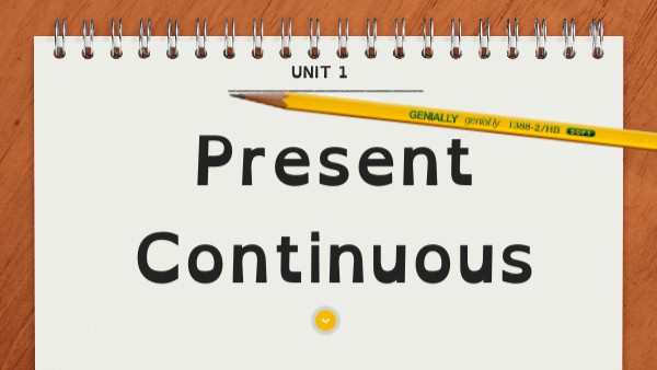 Unit 1_Present Continuous