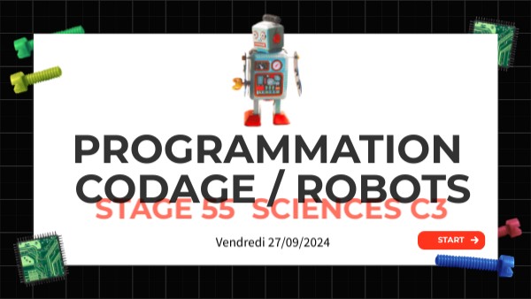 Stage Sciences C3 - robots (sept 2024) | Genially