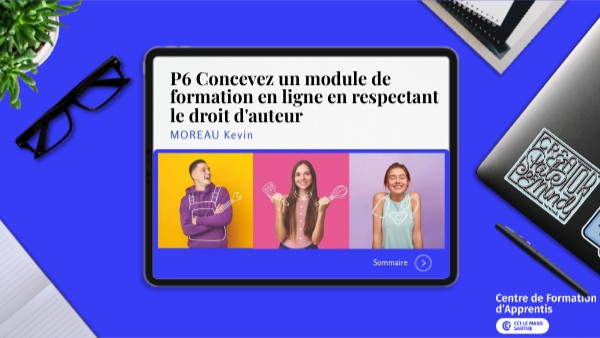 P6 CONCEVEZ UN MODULE DE FORMATION | Genially