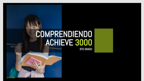 Achieve3000 primeros pasos | Genially