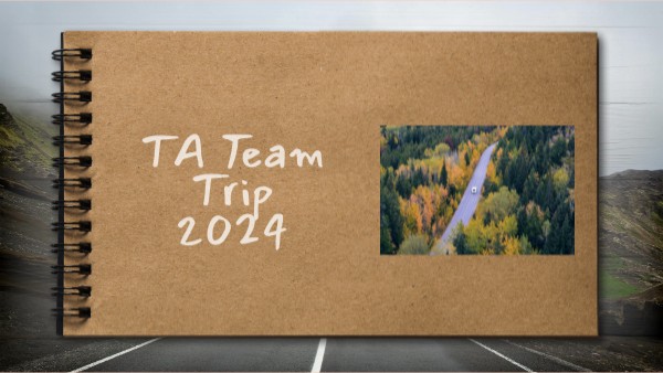 TA Team Trip 2024