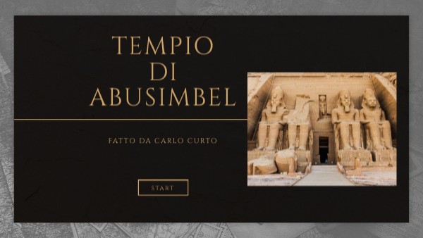 Copy - Tempio di abusimbel | Genially