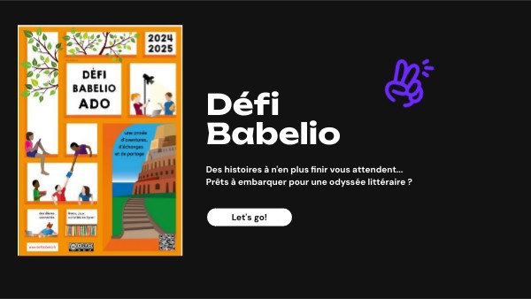 Défi Babelio 2024-2025 | Genially