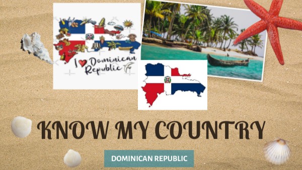 KNOW MY COUNTRY | Genially