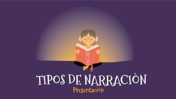 TIPOS DE NARRACIÒN