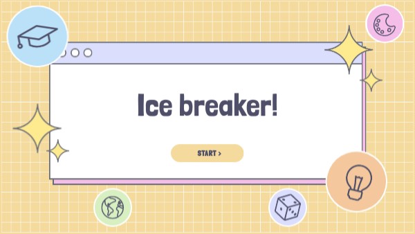 ICE BREAKER | Genially