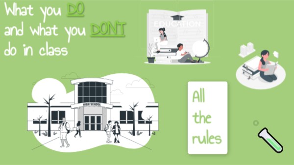 What you DO and what you DON'T do in class