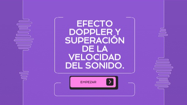 Efecto doppler y superación de la velocidad del sonido.