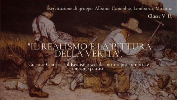 "Il Realismo e la pittura della verità". | Genially