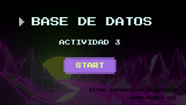 Base de Datos. Actividad 3. Aitor y Sara | Genially