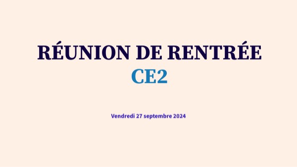 Réunion de rentrée 2024-2025 | Genially