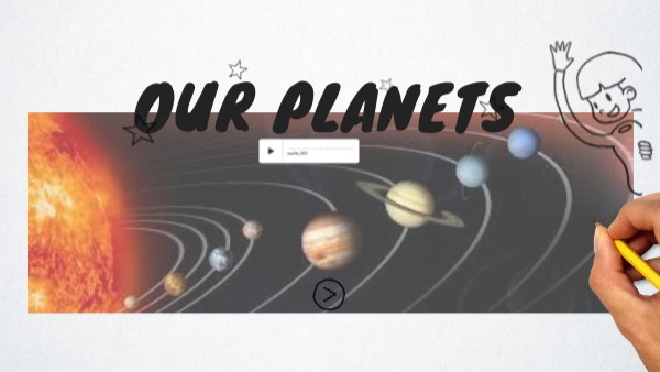 OUR PLANETS