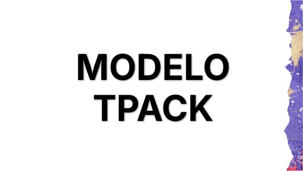 MODELO TPACK | Genially