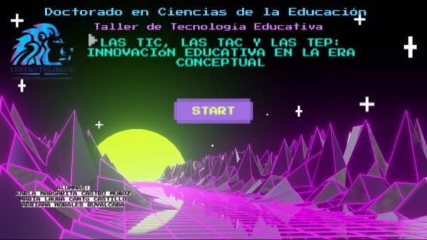 LAS TIC, LAS TAC Y LAS TEP | Genially