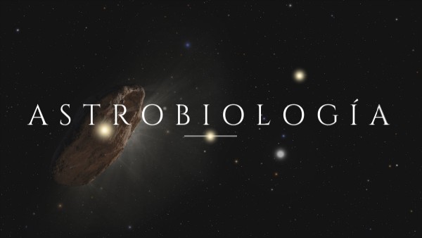 Presentación astrobiología | Genially